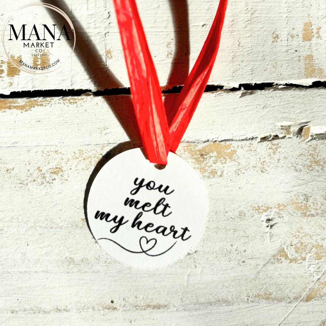You Melt My Heart Gift Tag Valentines Day Gift Tag Candle Tag Favor Tag ...