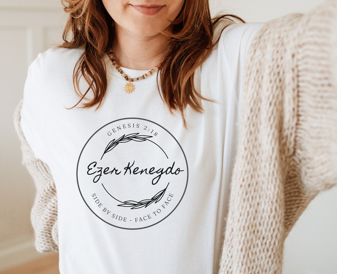 Genesis 2:18, Ezer Shirt, Ezer Kenegdo, Helper Shirt, Christian T-shirt, T-shirt, Bible Gifts ...