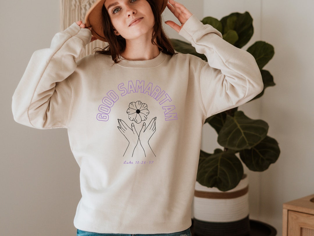 Good Samaritan Sweatshirt - Jesus Luke Parables Crewneck, Christian ...