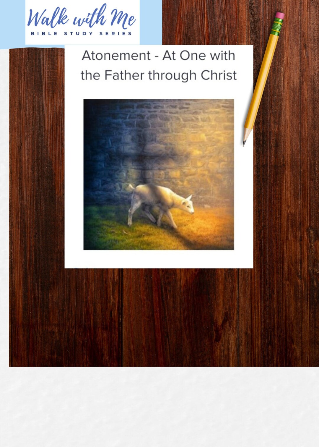 Day of Atonement Bible Study "atonement - at One With the Father ...