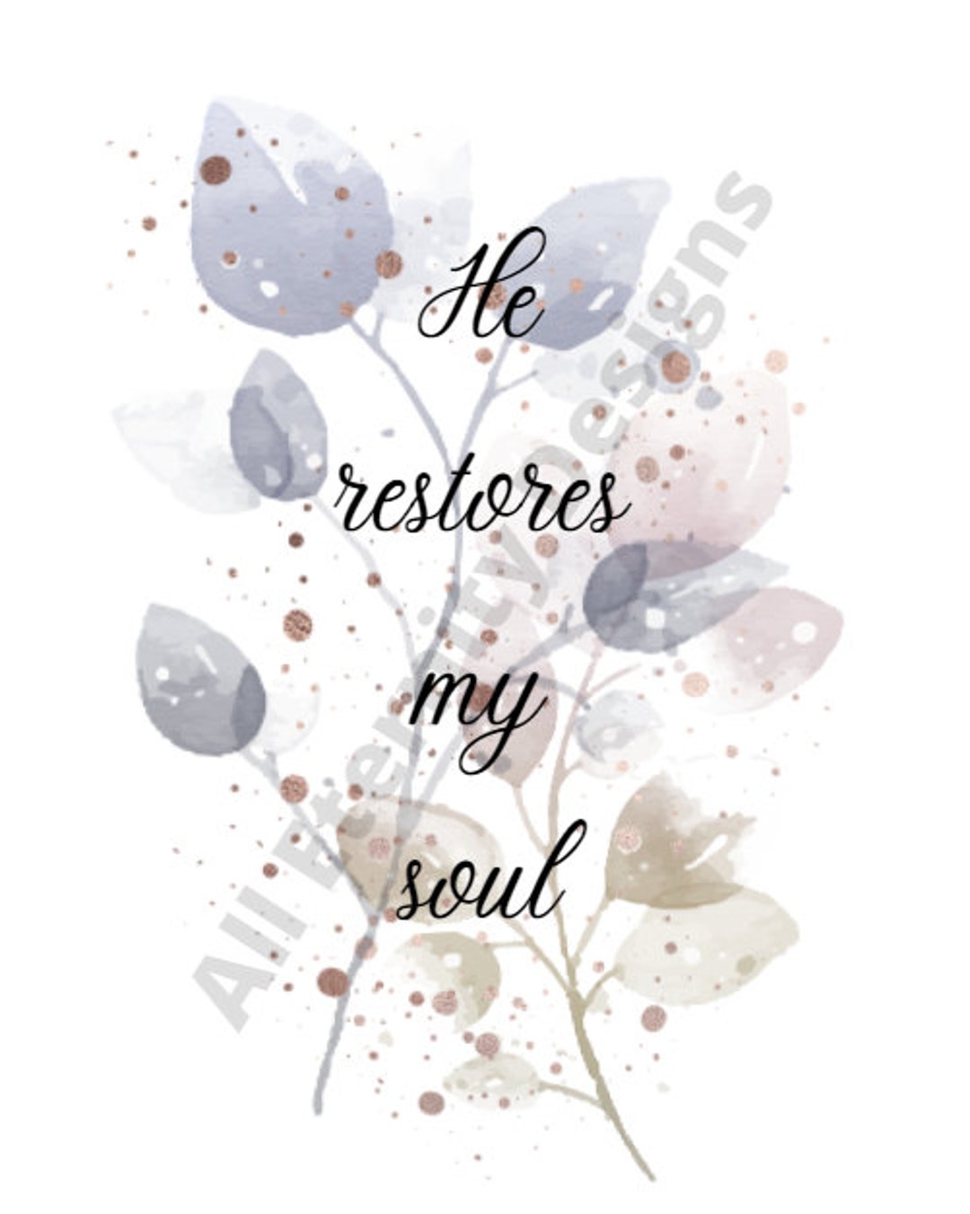He Restores My Soul SVG, JPG, PNG, Pdf, He Restores My Soul Digital ...