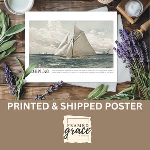Vintage Sailboat Christian Wall Art, John 3:8, PRINTED & SHIPPED, Boat ...