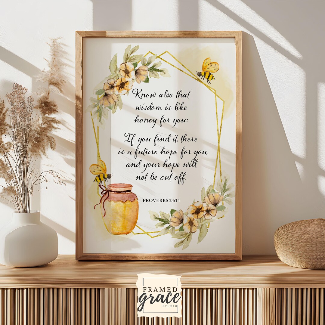 Proverbs 24:14 Honey Bee Scripture Verse Wall Art, Bumble Bee Framed ...