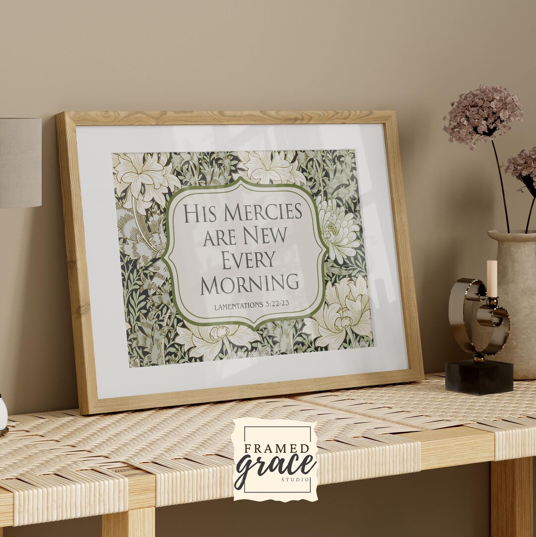 His Mercies Are New Every Morning, Lamentations 3 Bible Verse Print ...