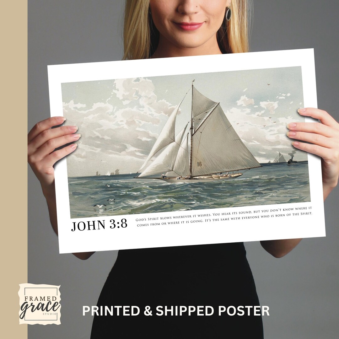 Vintage Sailboat Christian Wall Art, John 3:8, PRINTED & SHIPPED, Boat ...