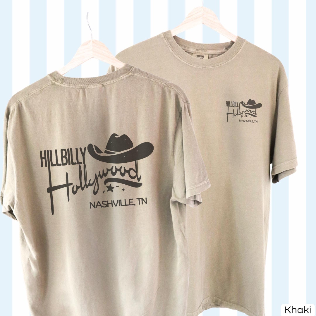 Hillbilly Hollywood Nashville Comfort Colors® Tee Country Festival ...
