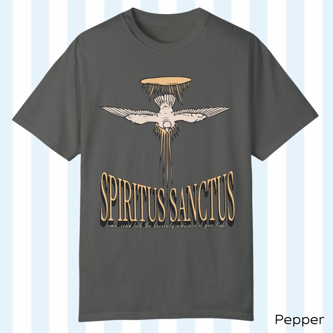 Spiritus Sanctus Shirt - Latin Holy Spirit Comfort Colors® Tee ...