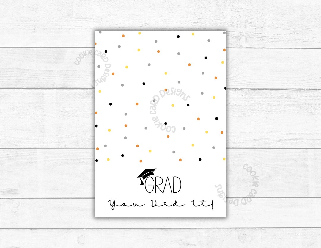 Graduation Cookie Card - 3.5" X 5" - You Did It! Cookie & Treat Card ...