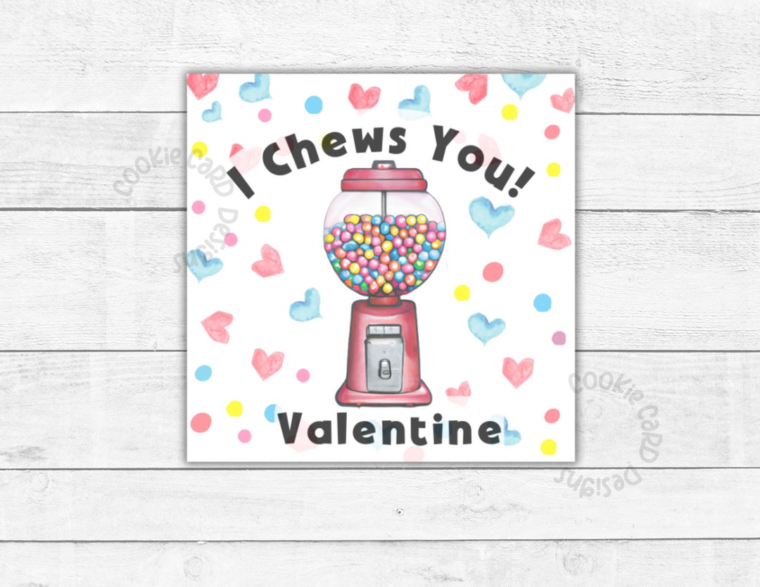 Valentine Gift Tags - I Chews You Valentine - 2" & 2.5" Square Tags ...
