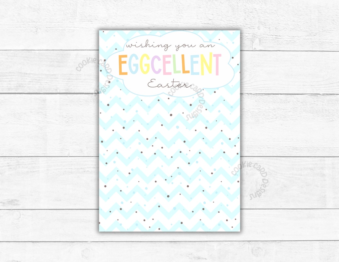Easter Card Wishing You an EGGCELLENT Easter Card for Cookies, Favor & Treats Printable Easter ...