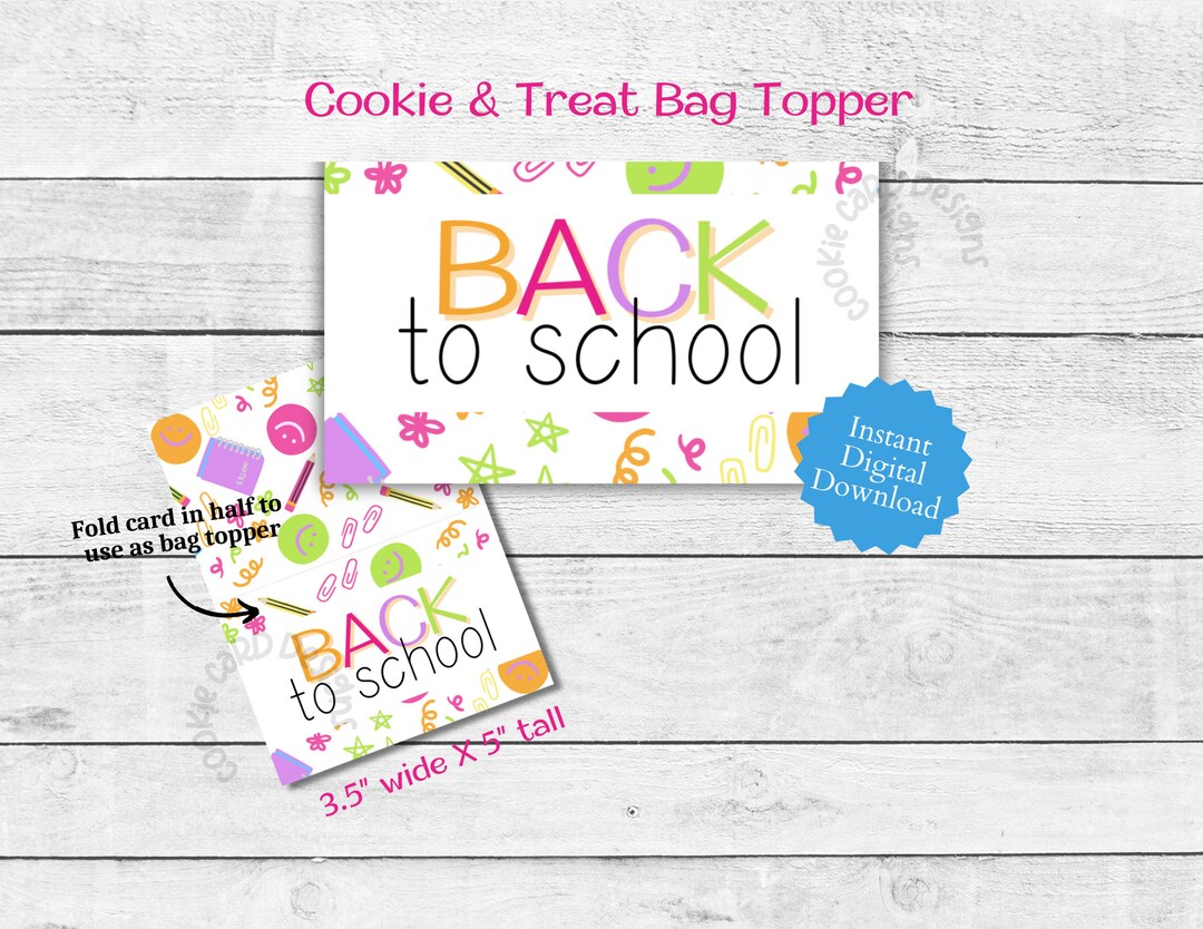 Welcome Back to School Bag Topper/cookie Card 3.5 X 5 Instant Download ...