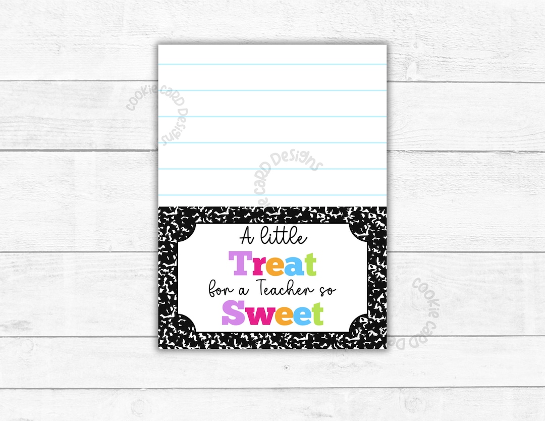 Cookie Bag Topper - A Little Treat for A Teacher so Sweet - Teacher ...