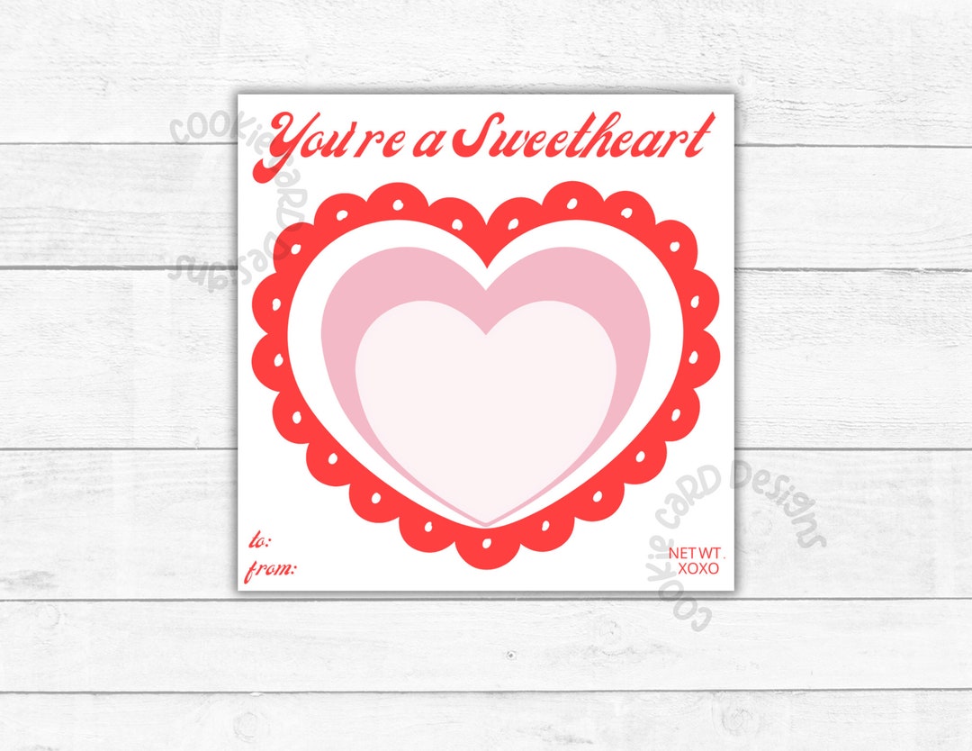 You're A Sweetheart- Printable Gift Tag 2" & 2.5" Square Valentine Gift ...