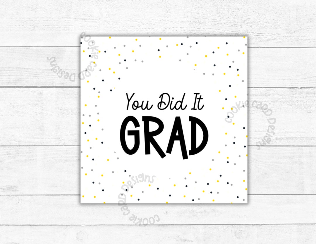 You Did It Grad Gift Tag Congrats GRAD 2024 2 & 2.5 Printable Square ...