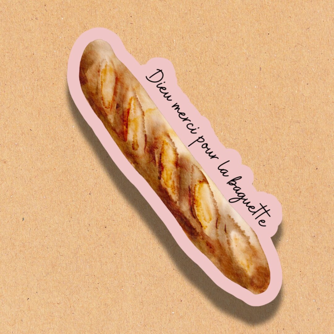 French Baguette Die-cut Stickers, Paris Bakery Food Decal, Thank God ...