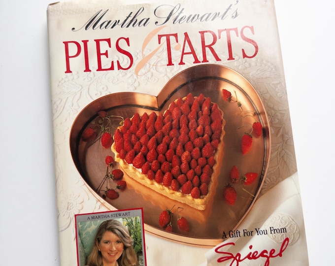 1985 First Edition Martha Stewart's Pies and Tarts. Vintage Hardback ...