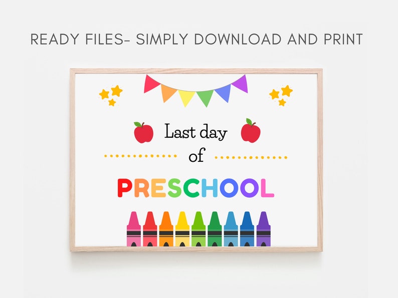 First Day of Preschool, Last Day of Preschool, First and Last Day of ...