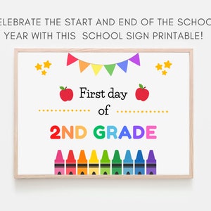 First Day of 2nd Grade, Last Day of 2nd Grade, First and Last Day of ...