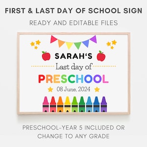 First Day of Preschool, Last Day of Preschool, First and Last Day of ...