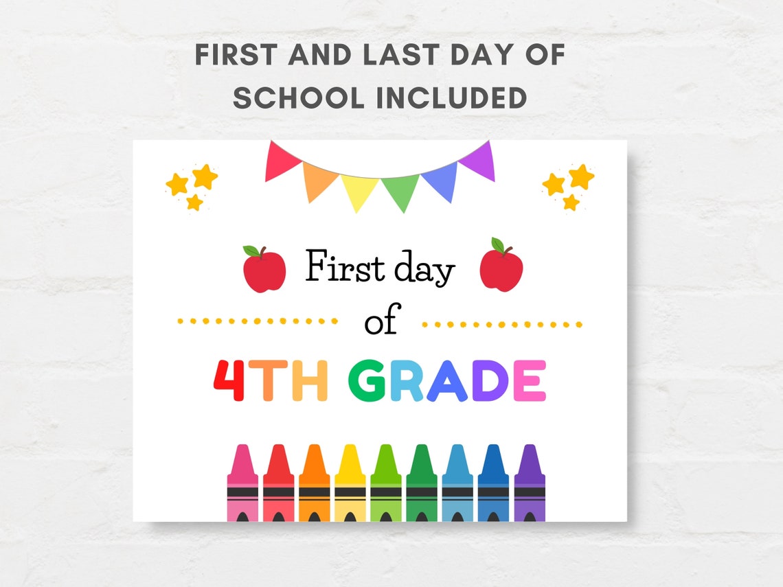 First Day of 4th Grade, Last Day of 4th Grade, First and Last Day of ...