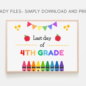 First Day of 4th Grade, Last Day of 4th Grade, First and Last Day of ...