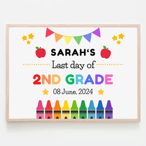 First Day of 2nd Grade, Last Day of 2nd Grade, First and Last Day of ...