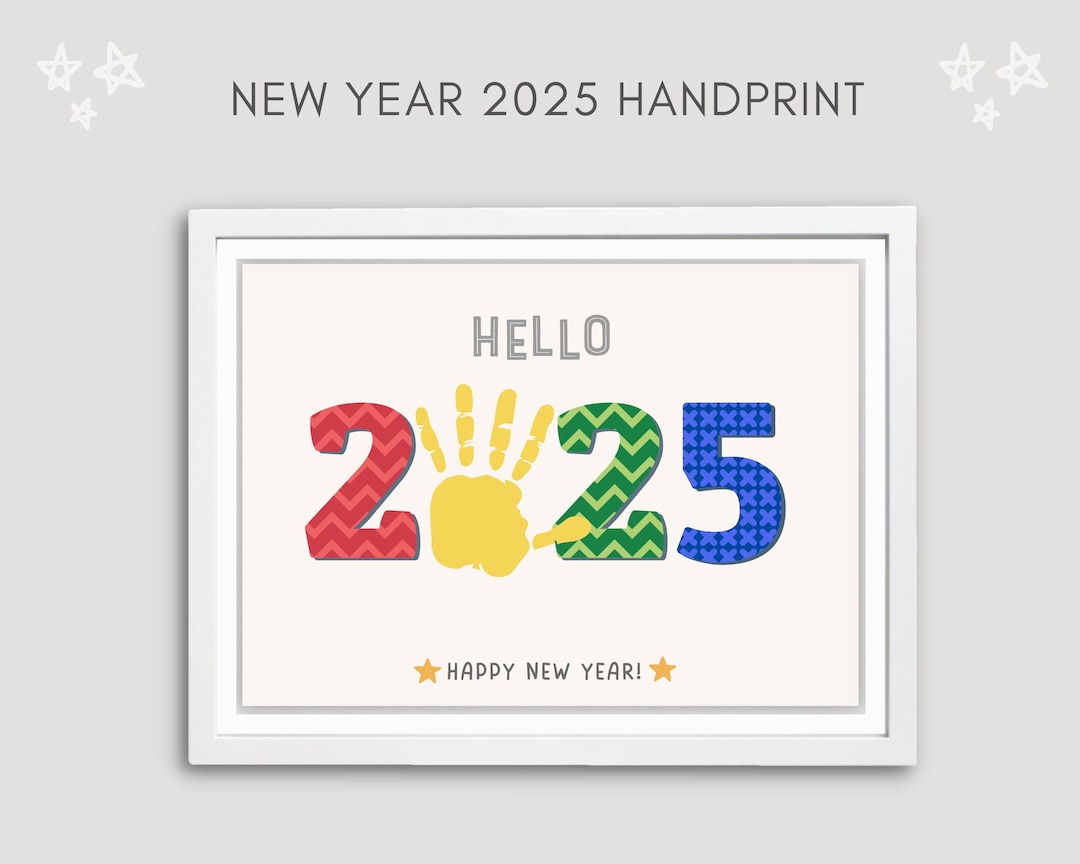 New Years Handprint Printable, 2025 Handprint Craft, Happy New Year ...