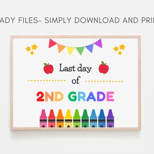 First Day of 2nd Grade, Last Day of 2nd Grade, First and Last Day of ...