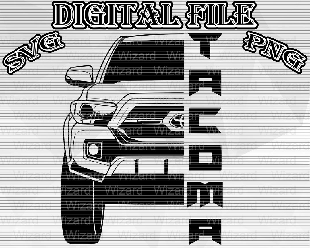 Toyota Taco 2023 SVG Pick up Truck PNG SVG, Cut File, Drawing ...