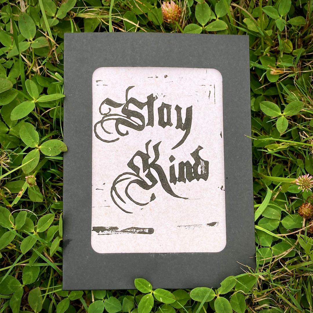 Stay Kind Block Print | Punk Grunge Goth Art for Your Maximalist Weird ...