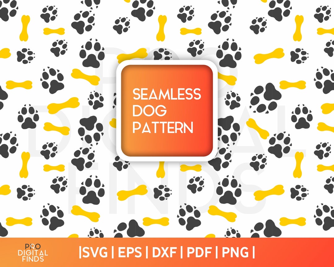 Unique Seamless Dog Pattern Svg Png Eps Dxf - Instant Download for Dog ...