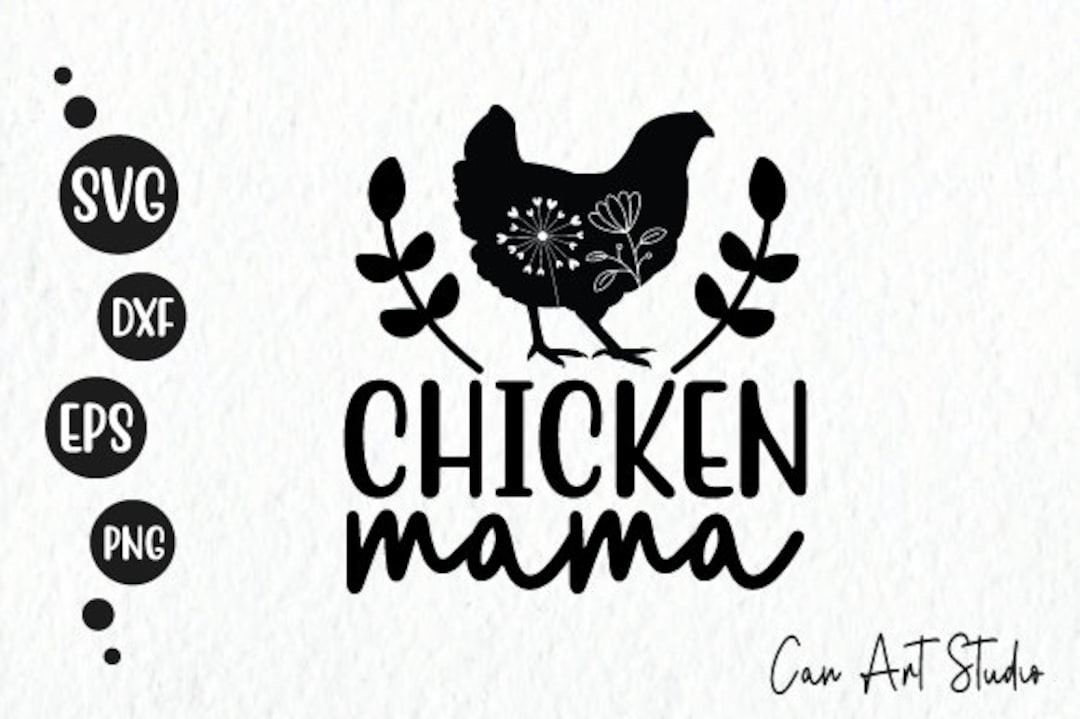 Chicken Mama SVG PNG Design - Instant Download - Etsy