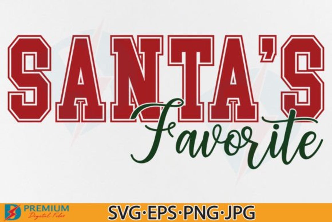 Santa's Favorite SVG Christmas Santa PNG - Instant Download - Etsy