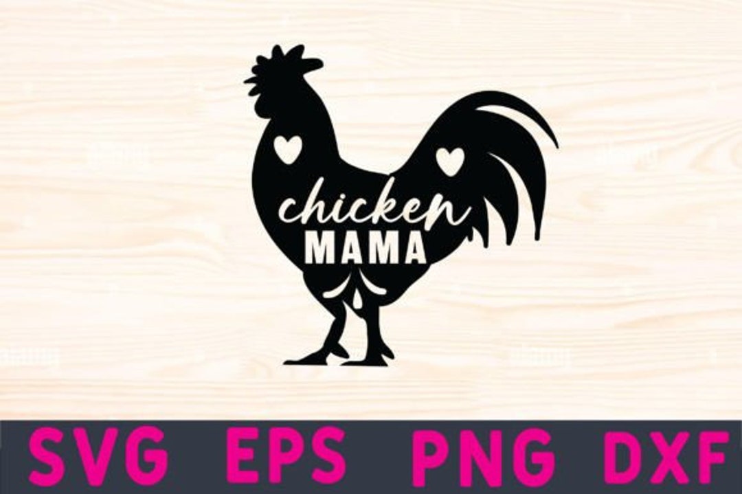 Chicken Mama SVG PNG Design - Instant Download - Etsy