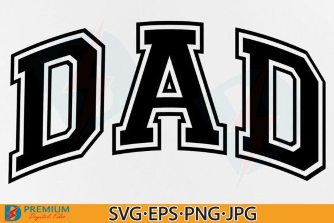 DAD Varsity Letter PNG SVG Instant Download Art File - Etsy