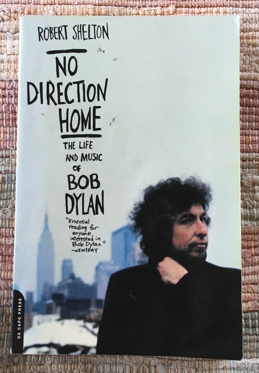No Direction Home, the Life and Music of Bob Dylan by Robert Shelton ...