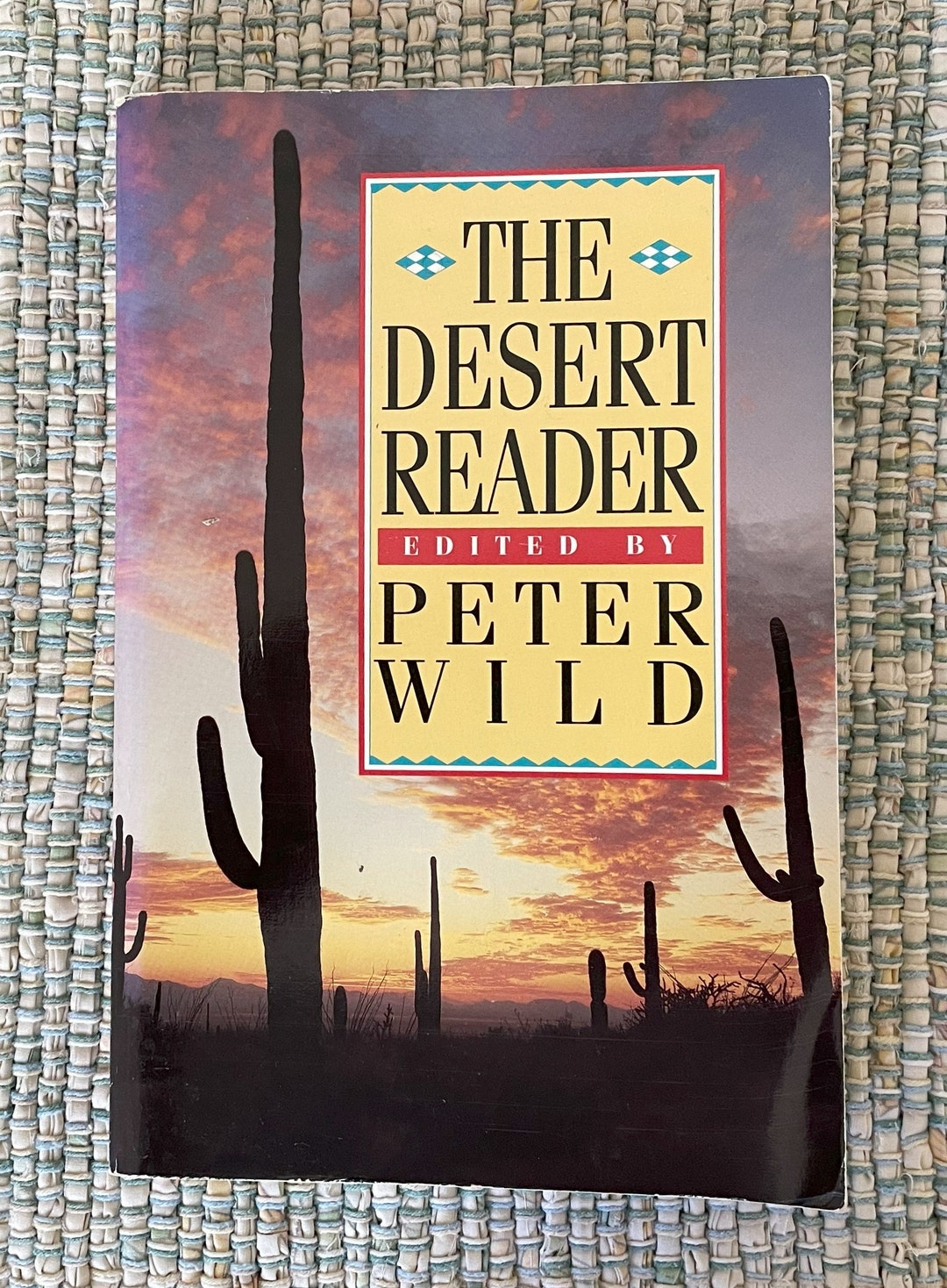 The Desert Reader, Edited by Peter Wild, Includes a Historical Cross ...