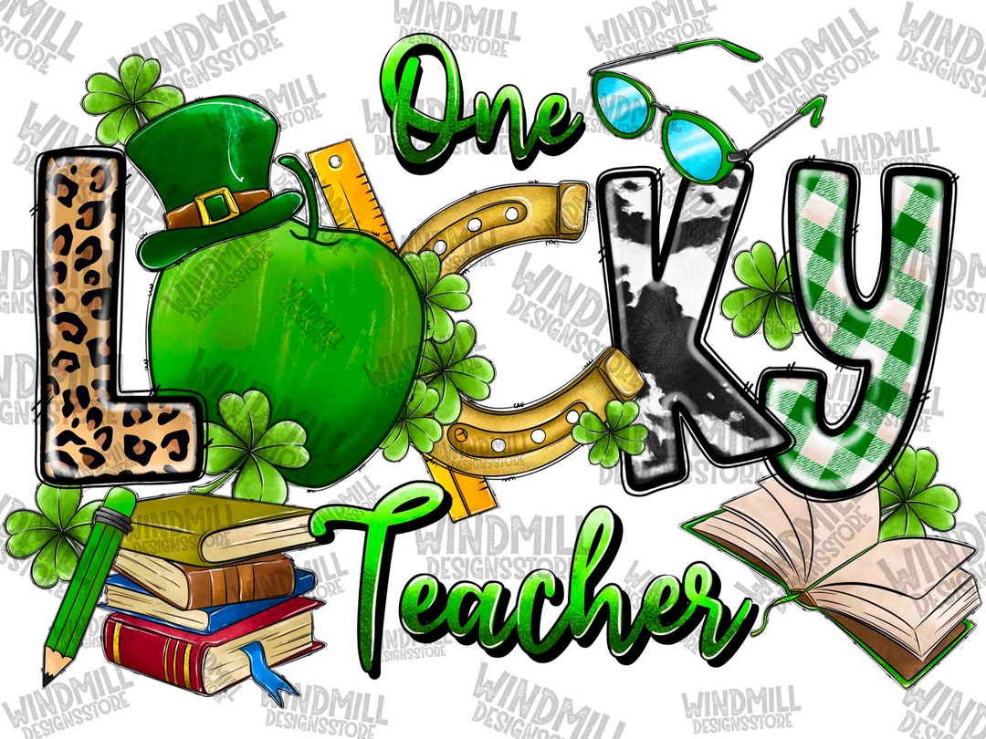 St. Patrick's Day One Lucky Teacher Png Sublimation Design Download, St ...