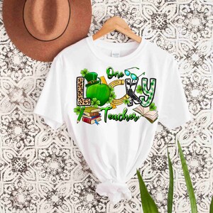 St. Patrick's Day One Lucky Teacher Png Sublimation Design Download, St ...