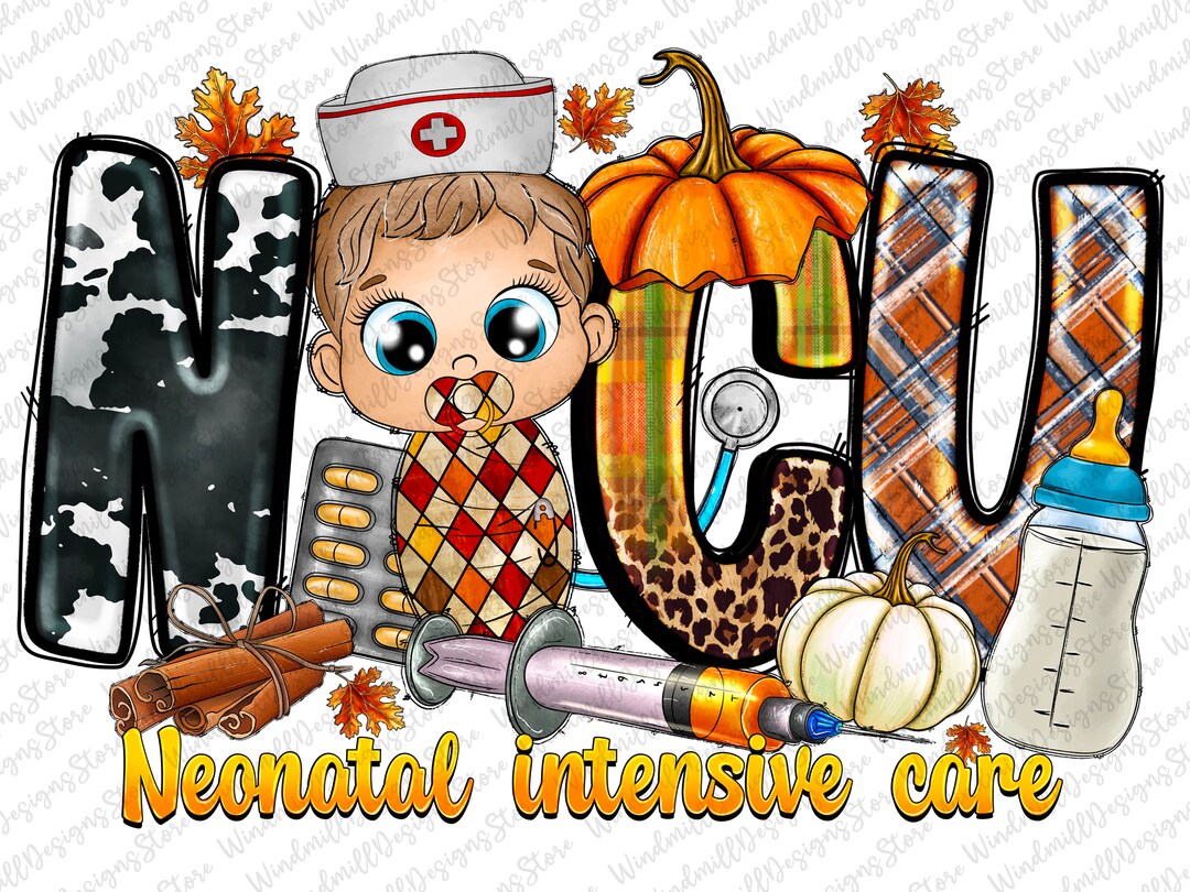 NICU Fall Neonatal Intensive Care Unit Png Sublimation Design - Etsy
