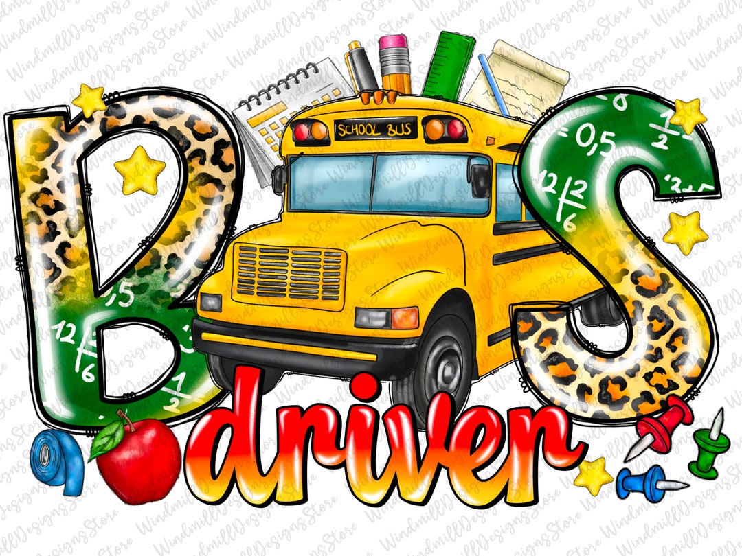 Bus Driver Png Sublimation Design Download, Back to School Png, School ...