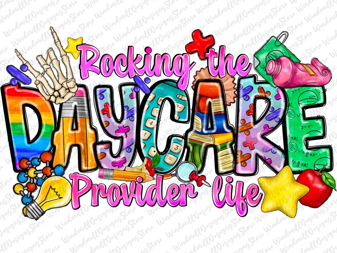 Daycare Provider Png, Rocking the Daycare Provider Life Png Sublimation ...