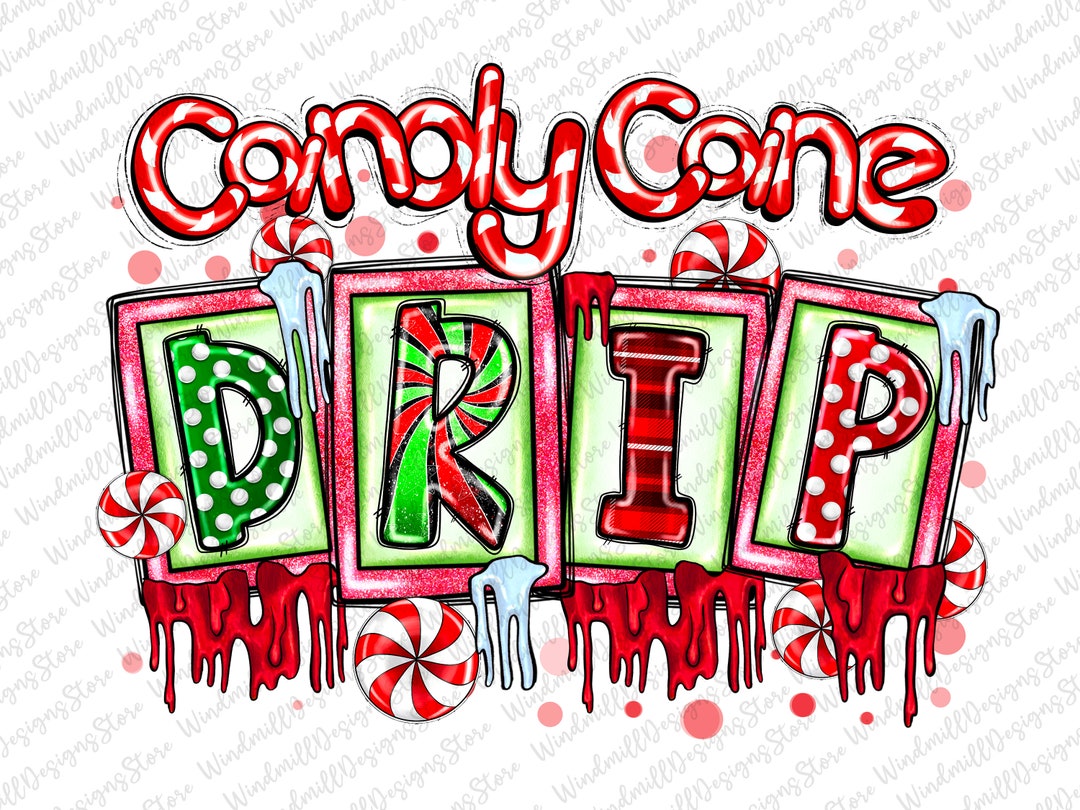 Candy Cane Drip Png, Candy Png, Christmas Png, Digital Download , Candy ...