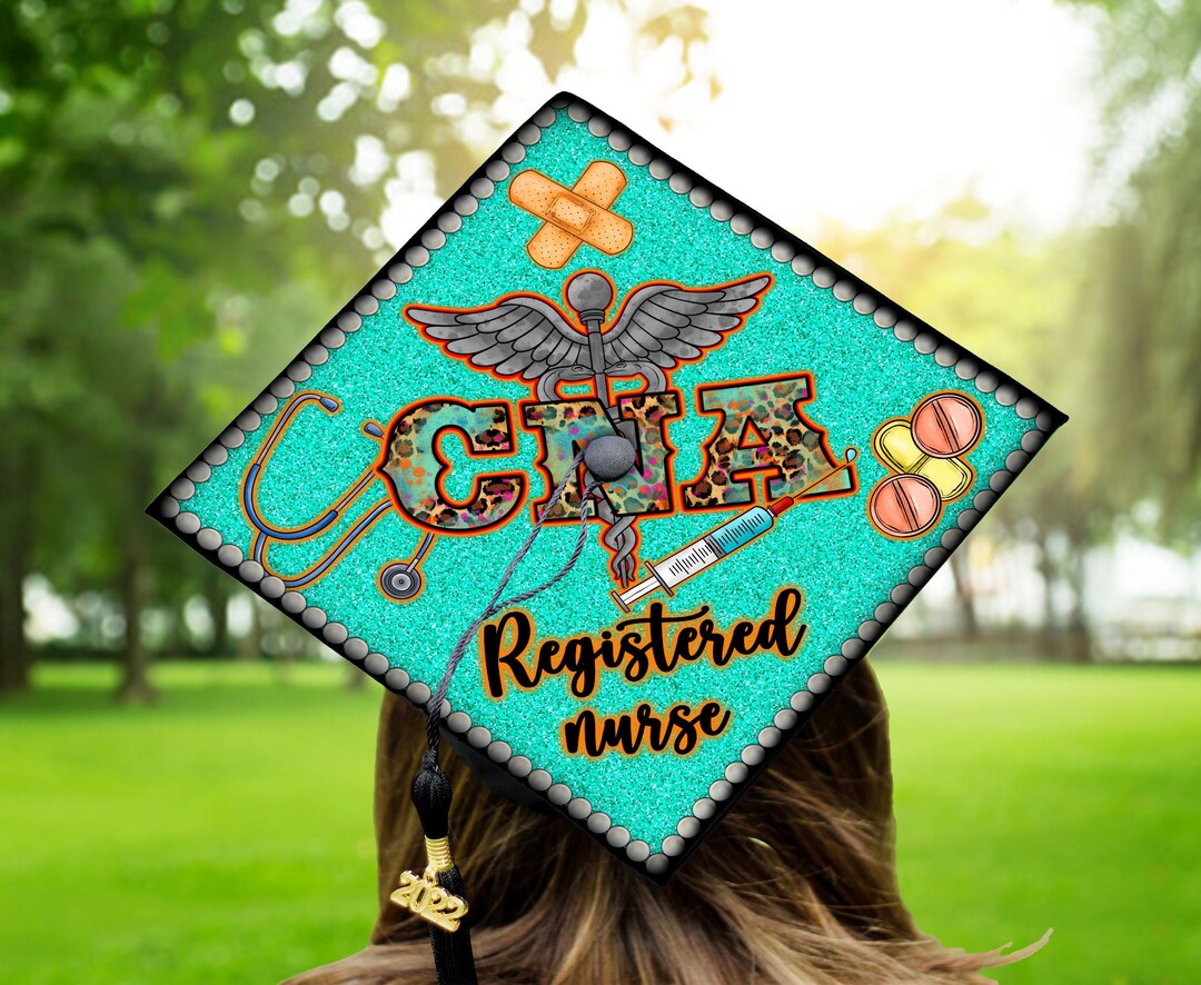 CNA Graduation Cap Design: Nurse Senior PNG (digital Download) - Etsy