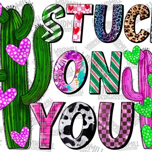 Valentines Day Stuck on You PNG Cactus and Hearts Png - Etsy