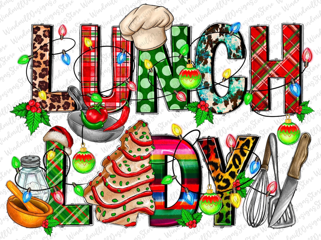 Lunch Lady Christmas Png Sublimation Design,merry Christmas Png,lunch ...