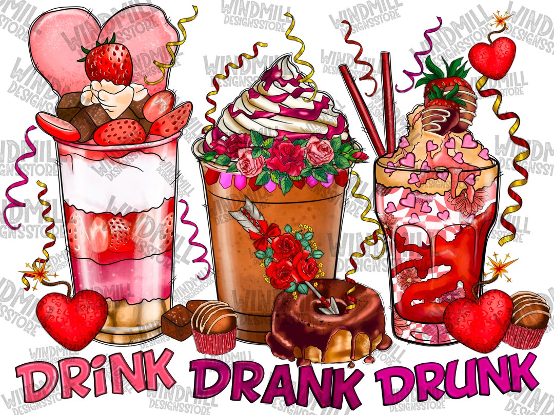 Drink Drank Drunk Png Coffee Valentine PNG Coffee Png - Etsy