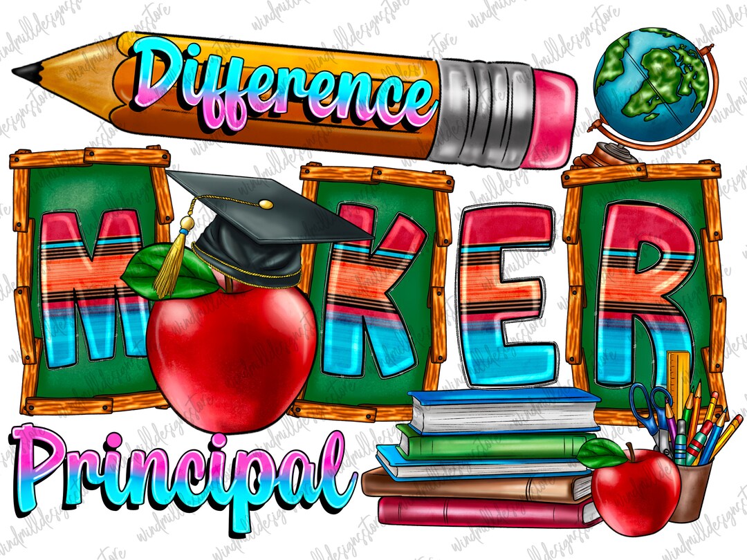 Difference Maker Principal Png, Sublimation Design, School Png, Back to ...