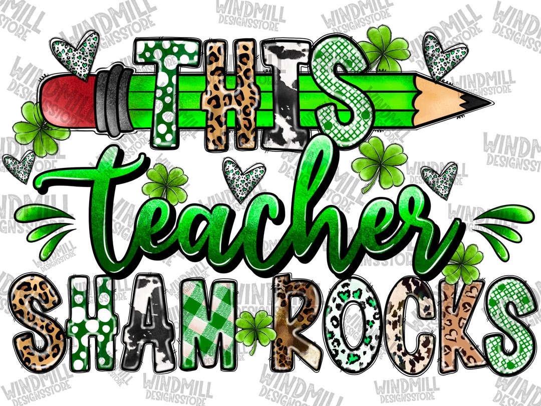 St. Patrick's Day Png Sublimation Design Download, This Teacher Sham ...
