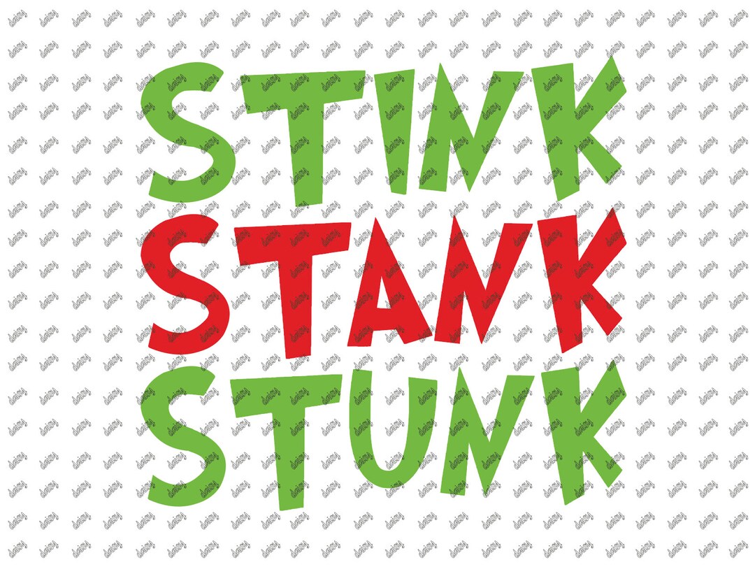 Stink Stank Stunk SVG, Grinch Svg, Christmas Svg,christmas 2024 Svg,the ...